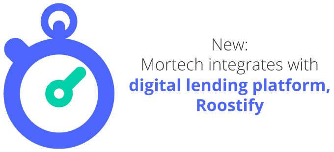 Digital Mortgage Made Simple with Roostify Integration